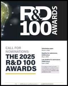 Call for Nominations: The 2025 R&D 100 Awards - Research & Development ...